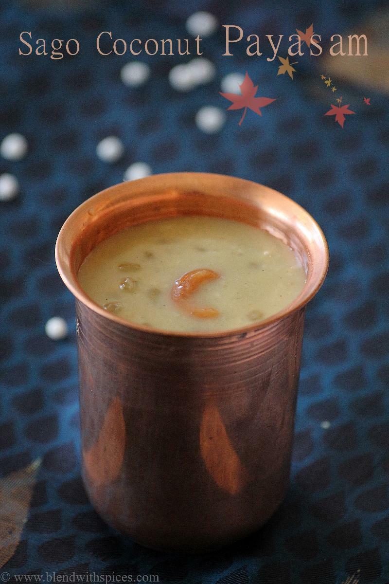 Saggubiyyam Kobbari Bellam Payasam - Sabudana Coconut Kheer Recipe with ...